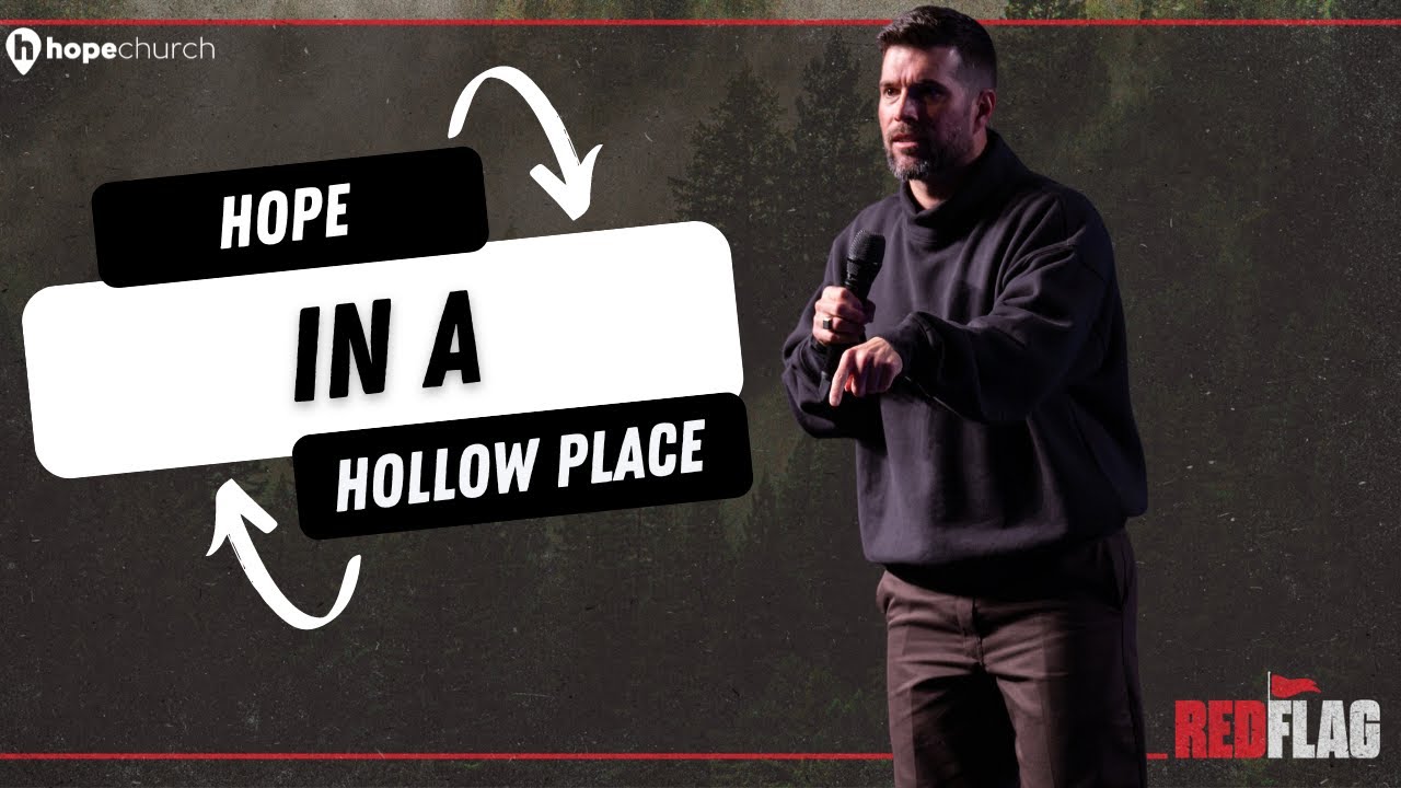 HOPE IN A HOLLOW PLACE | "RED FLAG" SERIES | PASTOR JORDAN POOLE - YouTube