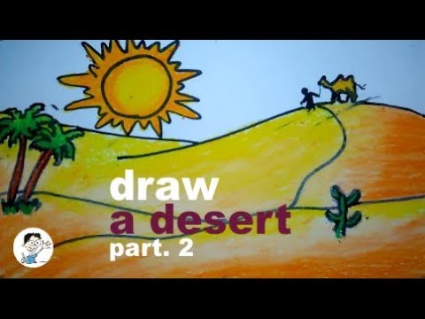 Cool... very easy to draw a desert for kids - YouTube