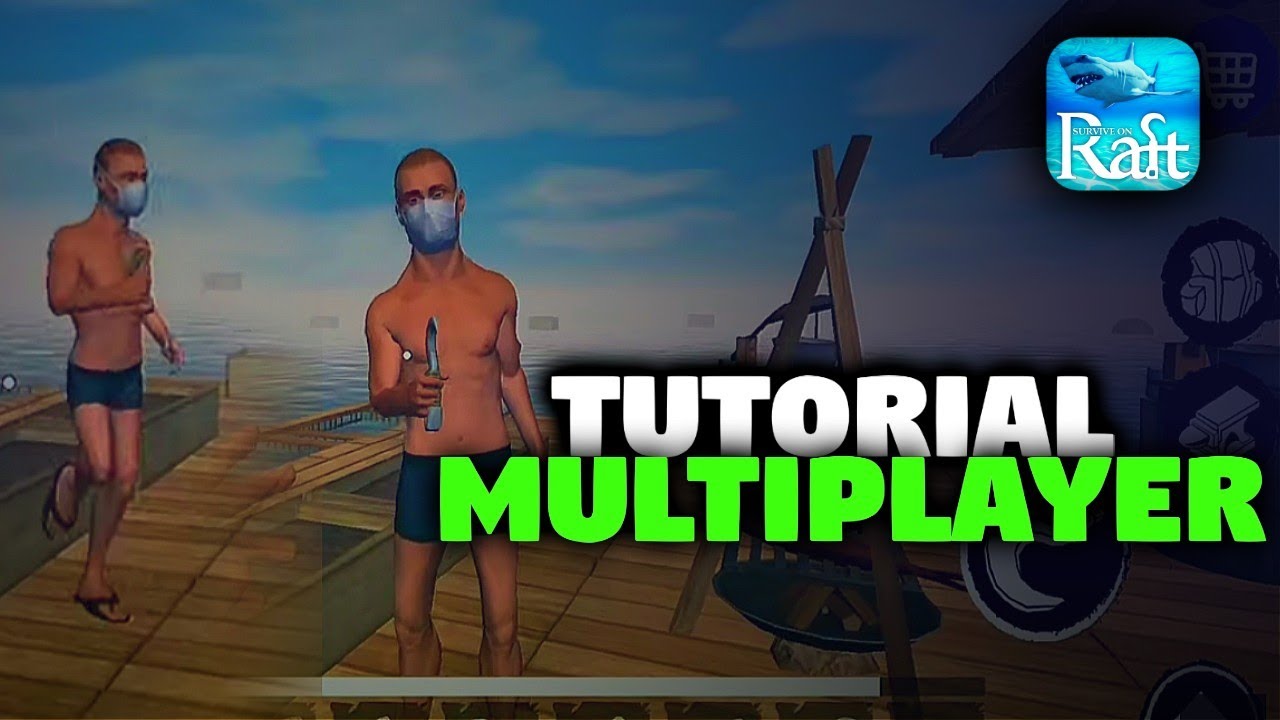 COMO JOGAR RAFT MULTIPLAYER? | TUTORIAL RAFT ON SURVIVAL 🦈 - YouTube