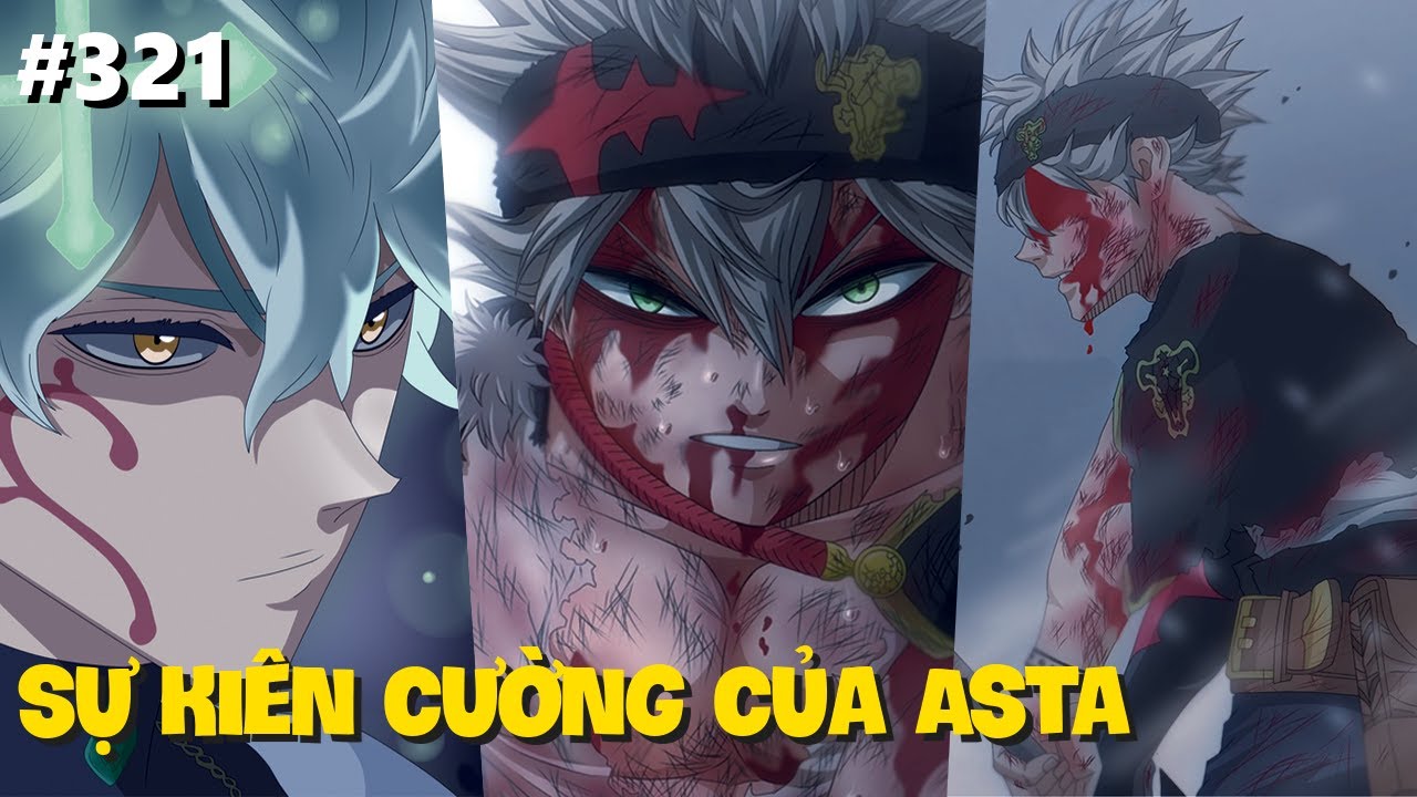 Black Clover "Cỏ ba lá đen" Sự kiên cường của Asta, Yuno chiến đấu với ...