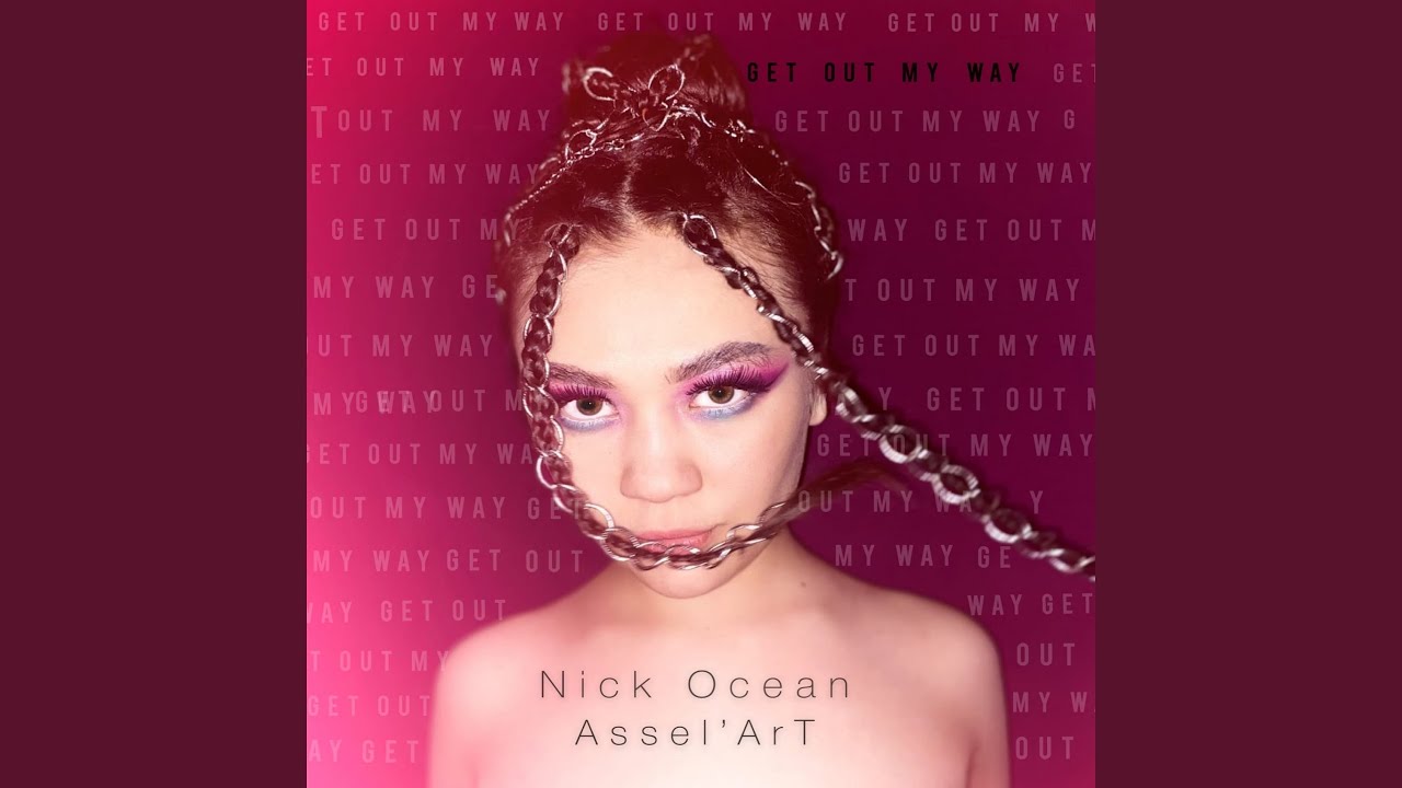 Get Out My Way - YouTube Music