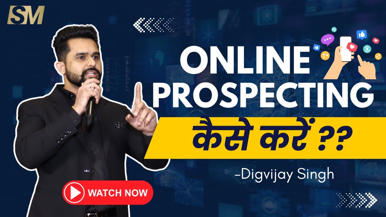 Online Prospecting कैसे करें ?? || Powerful techniques to generate ...