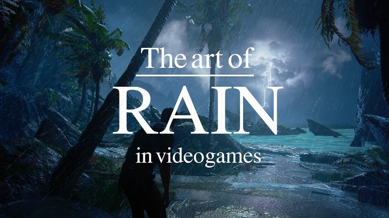The art of Rain in Video Games-باران در بازی مختلف - YouTube