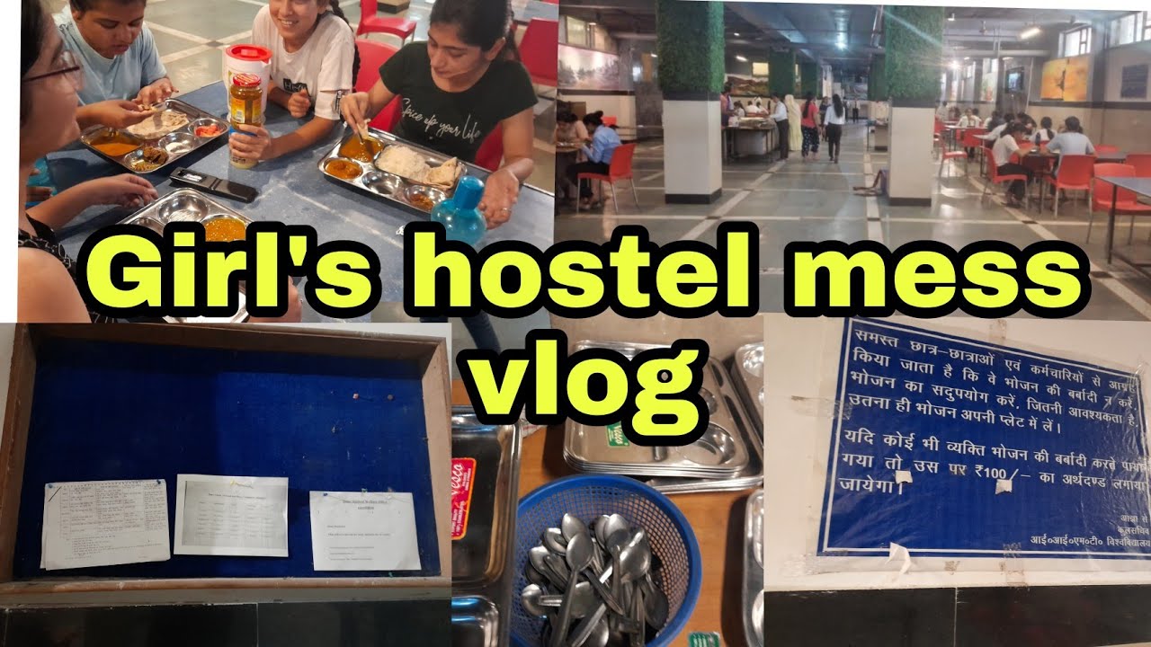 iimt university Girl's hostel mess vlog(mess ka khana)||medical clg ...
