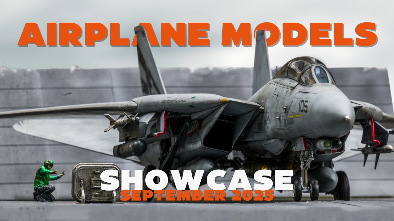 Scale Aircraft Model Showcase – September 2025 Edition - YouTube