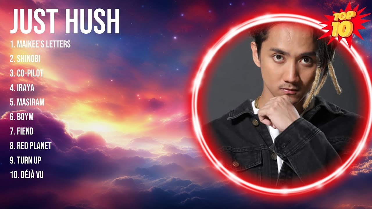 Just Hush 2024 Hits ~ Just Hush ~ Just Hush Hits - YouTube