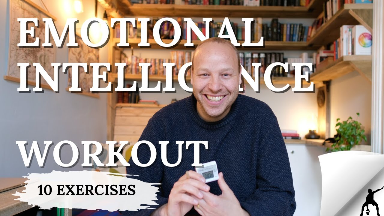 Emotional Intelligence Workout - 10 Exercises | 15 Minutes - YouTube