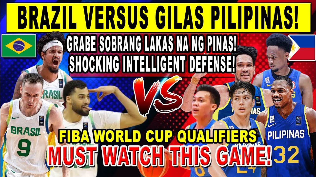 GILAS PILIPINAS vs BRAZIL - Pinas Fantastic Performance! FIBA ...