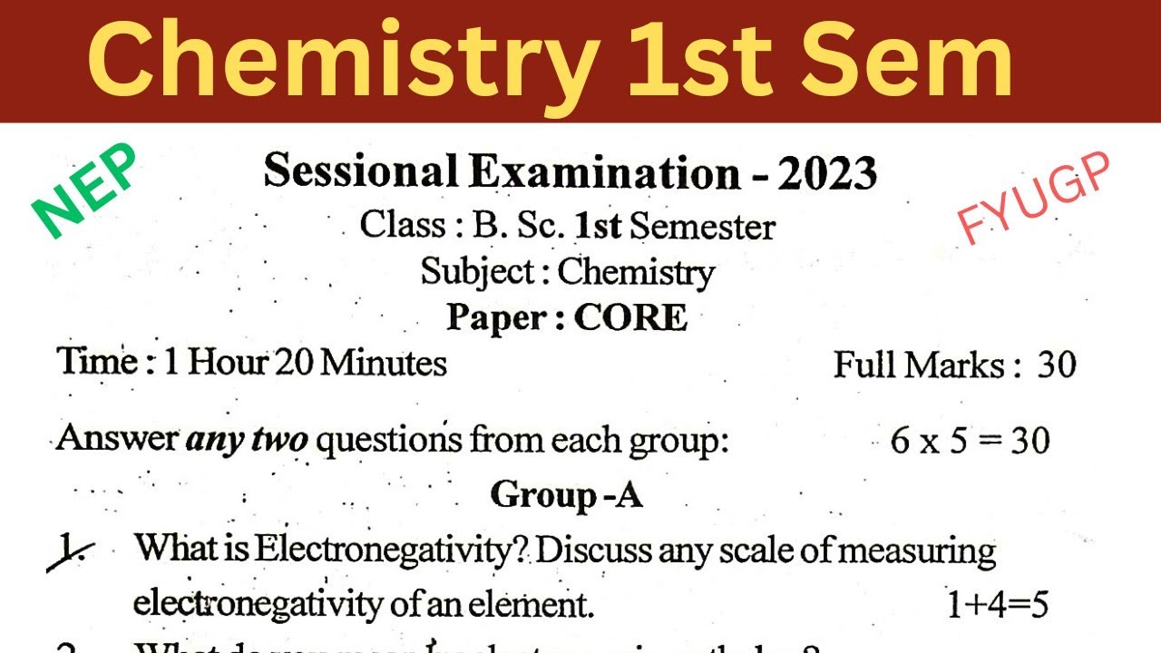 Bsc 1st Semester Chemistry(CORE) Sessional Exam Question Paper 2023 ...