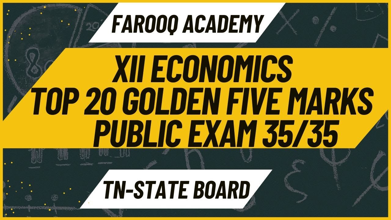 XII ECONOMICS | TOP 20 GOLDEN FIVE MARKS FOR PUBLIC EXAM 2024 - YouTube