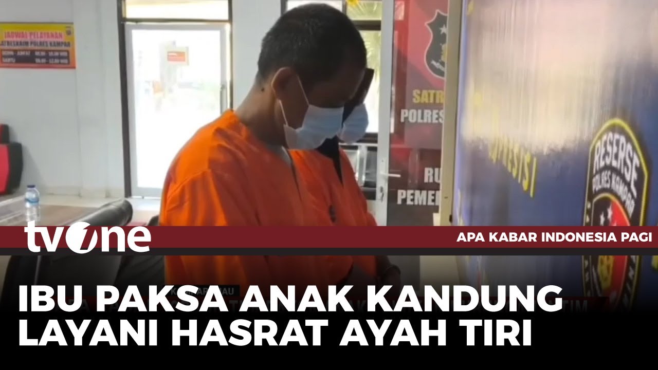BEJAT! Orang Tua Paksa Anak Lakukan Hubungan Intim | AKIP tvOne - YouTube
