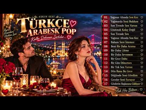 Türkçe Arabesk Pop 2026 ❤️ Kalbe Dokunan Aşk Şarkıları | En Duygusal Şarkılar