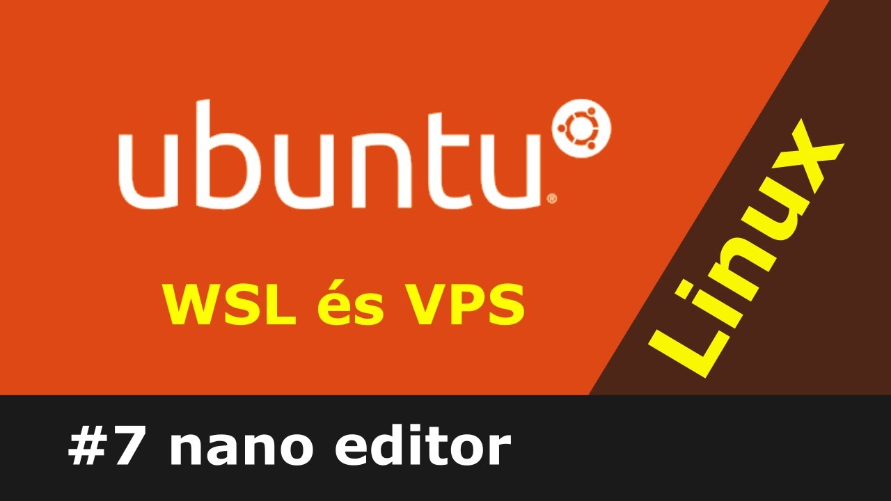 Ubuntu Linux Nano Editor Nano Sz vegszerkeszt YouTube Ubuntu Linux Nano Editor Nano Sz vegszerkeszt YouTube