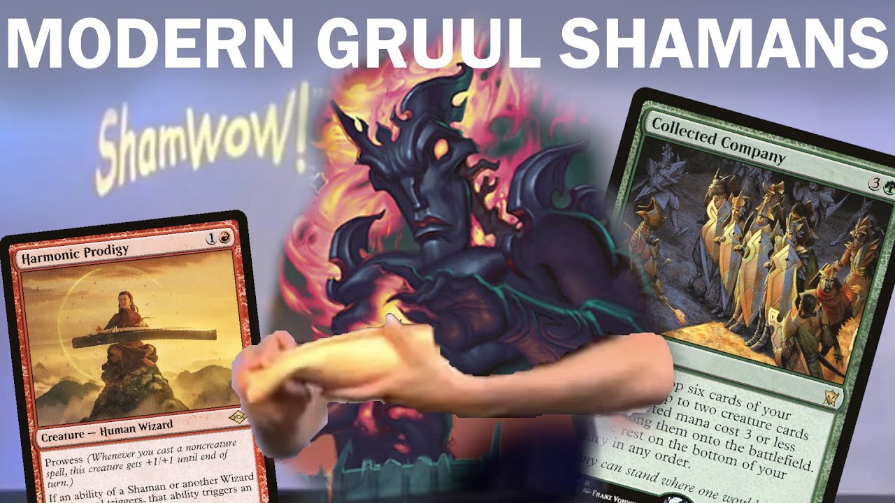 SHAM-WOW! Modern Gruul Collected Company Shamans! Aggro-Combo with Rage ...