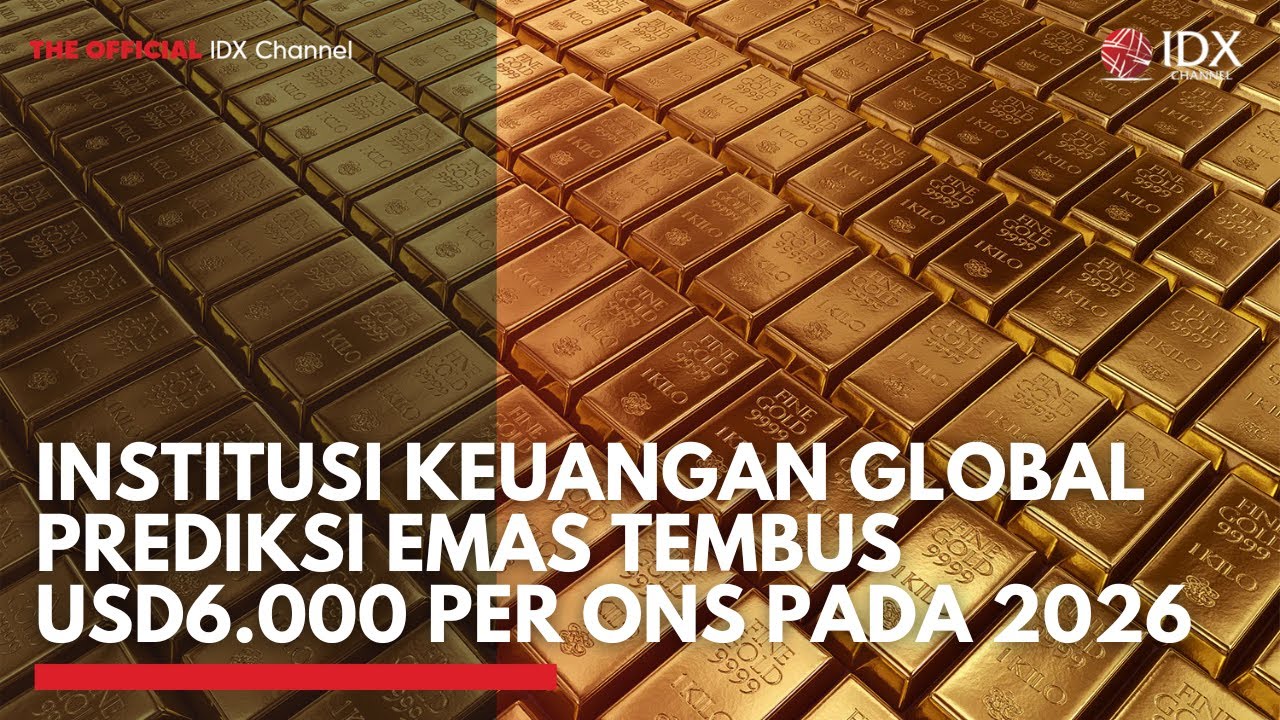 Institusi Keuangan Global Prediksi Emas Tembus USD6.000 per ons pada ...