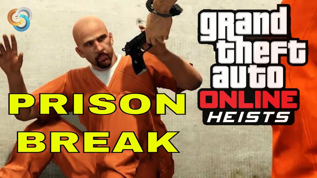 GTA ONLINE Heist Prison Break - Finale - No Commentary Walkthrough ...