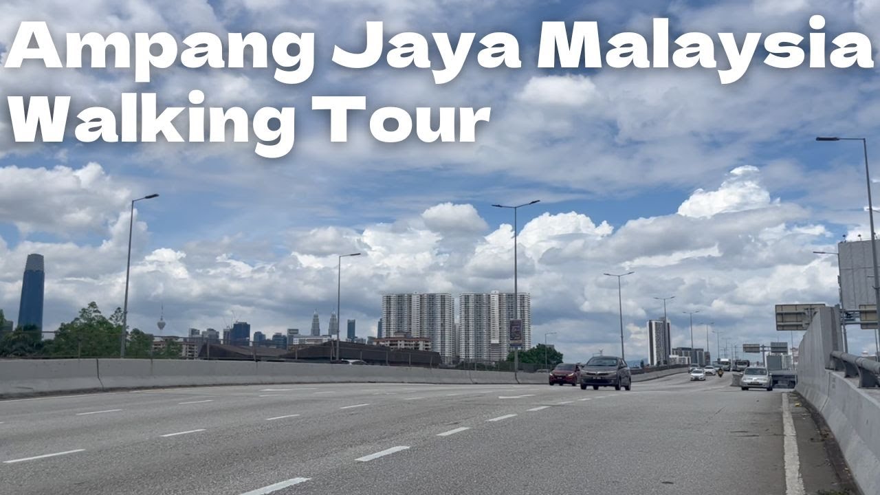 Ampang Jaya Malaysia🇲🇾 Walking Tour - YouTube