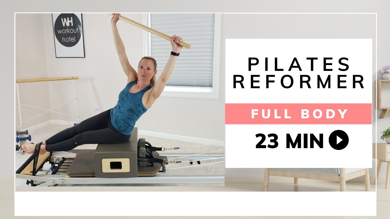 Pilates Reformer FULL BODY FLOW WORKOUT | 23 Minutes | - YouTube