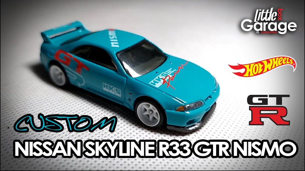 CUSTOM DIECAST HOT WHEELS Nissan Skyline R33 GTR NISMO Custom | Decal ...