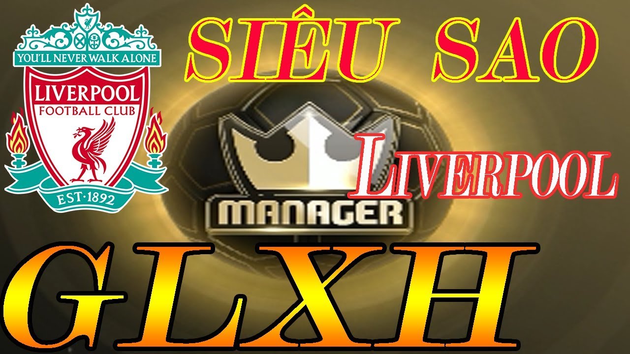 FO4 | GLXH TEAM LIVERPOOL RANK SIÊU SAO MỚI NHẤT THÁNG 10 | GIẢ LẬP XẾP ...