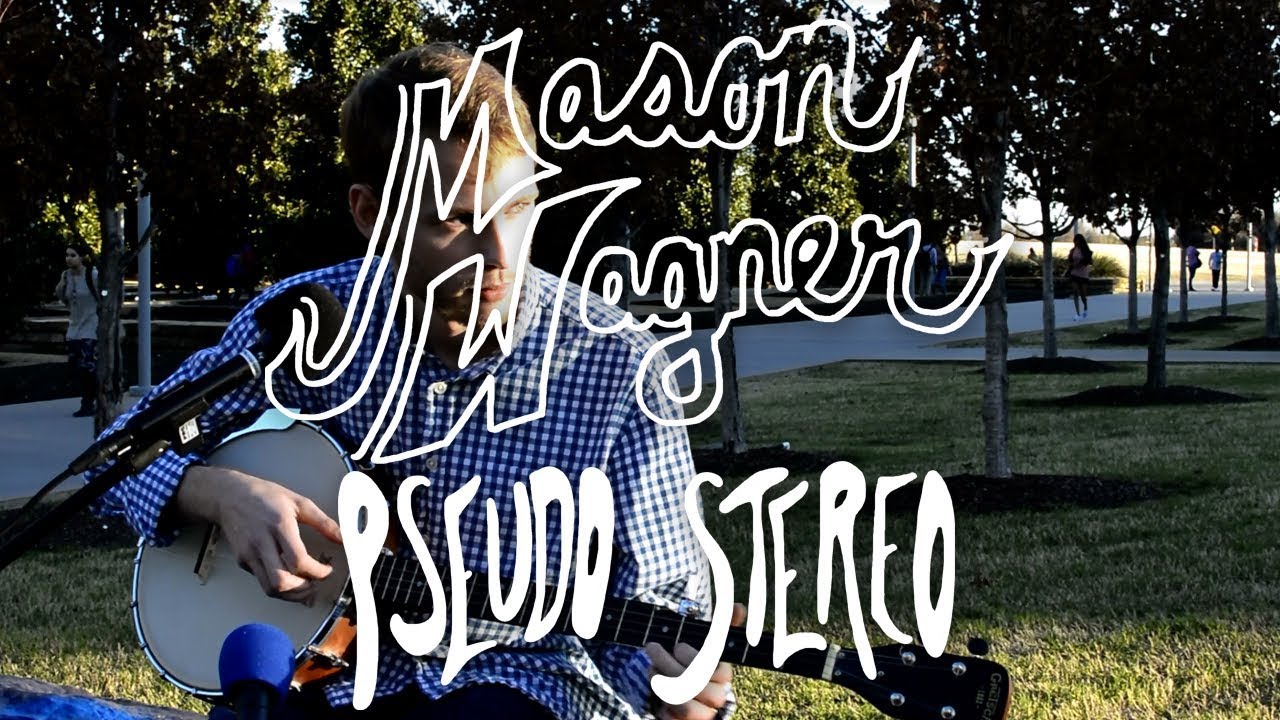 Mason Wagner - Pseudo Stereo by Radio UTD - YouTube