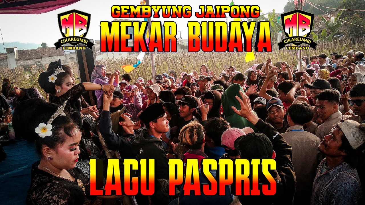 GEMBYUNG JAIPONG MEKAR BUDAYA - PASPRIS - YouTube