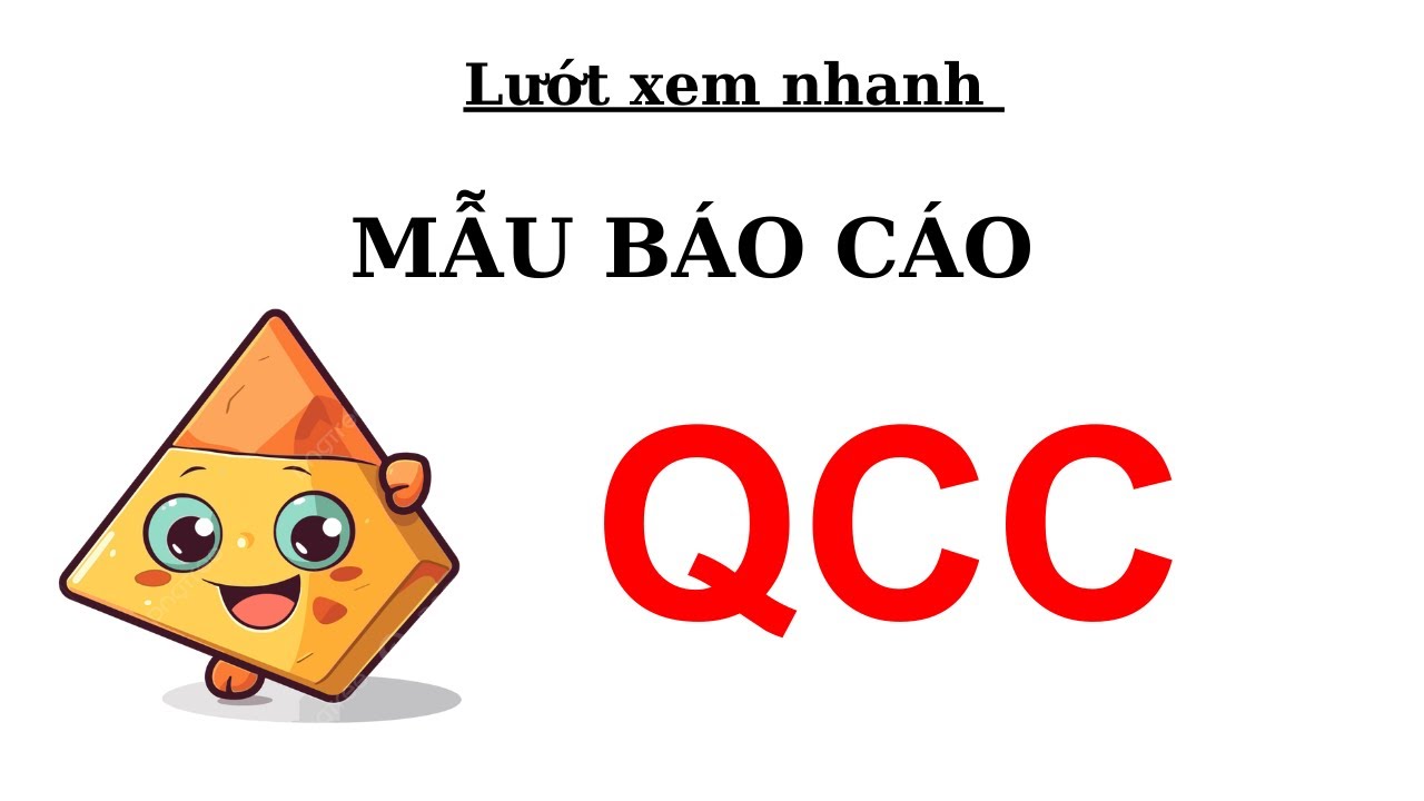 LƯỚT XEM NHANH MẪU BÁO CÁO QCC - YouTube