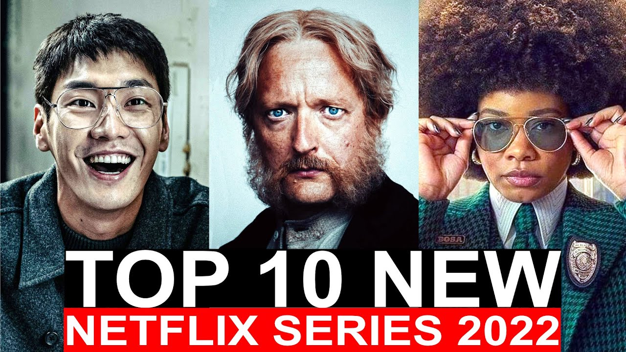 Top 10 New Original Netflix Series In November 2022 Best Upcoming TV top-10-new-original-netflix-series-in-november-2022-best-upcoming-tv