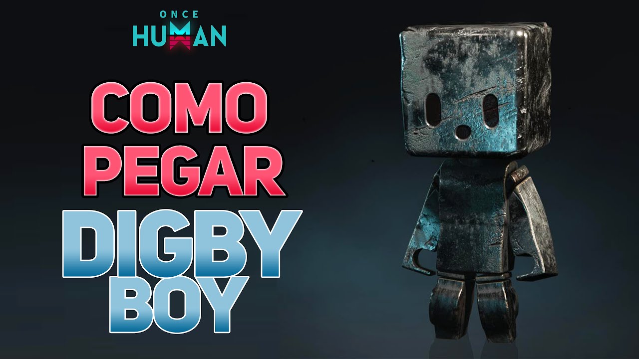 COMO PEGAR O DEVIANT THE DIGBY BOY - ONCE HUMAN - YouTube