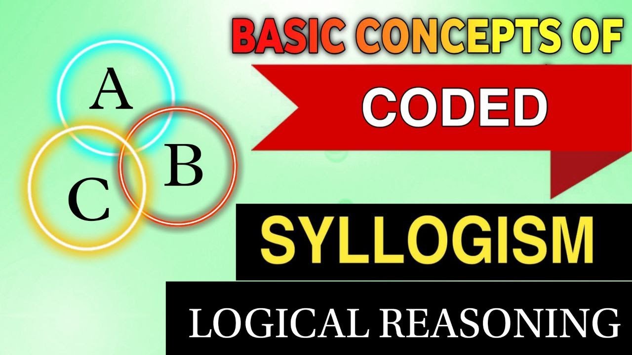 SYLLOGISM SOLUTION OF CODED SYLLOGISM(IBPS/SBI/IBPSRRB/LIC/RBI/UPSSSC/SSC/UPSC/VDO/LEKHPAL ...