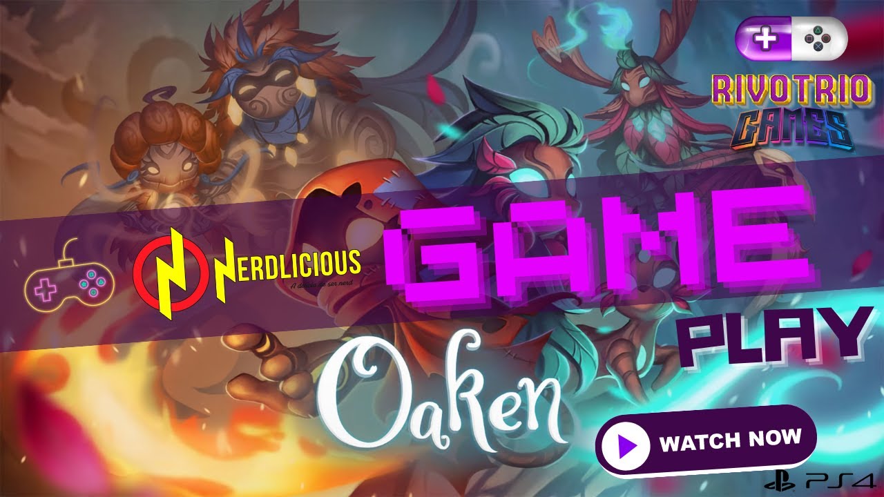 Gameplay Oaken PS4 - by @NerdliciousBR - YouTube