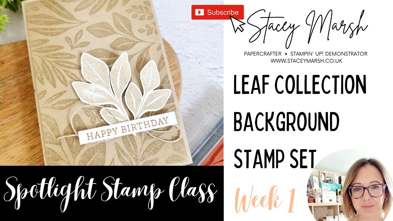 SPOTLIGHT STAMP CLASS WEEK 1 #stampinup #rubberstamping - YouTube