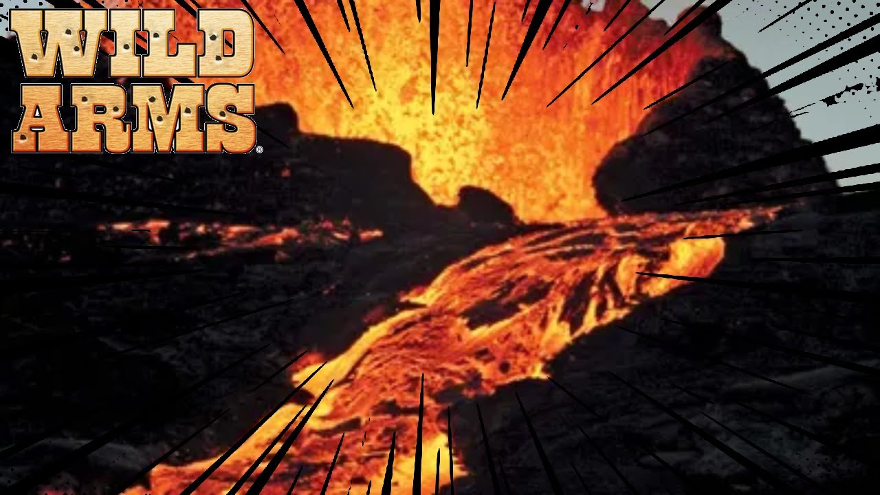 IS IT LAVA? - Wild Arms [22/52] - YouTube