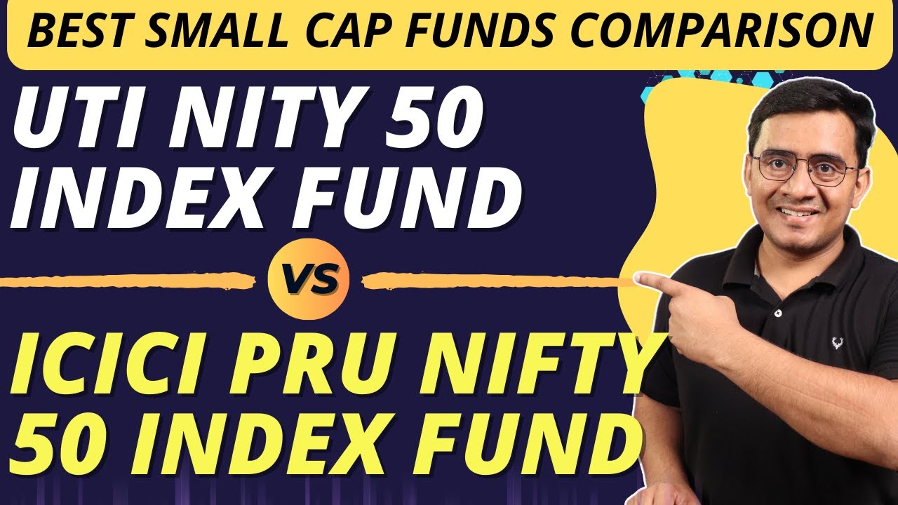 Battle Of Index Funds Icici Prudential Nifty 50 Vs Uti Nifty 50