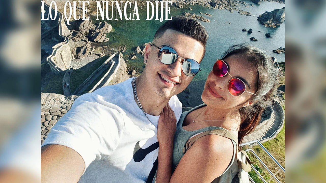 Lo Que Nunca Te Dije - YouTube