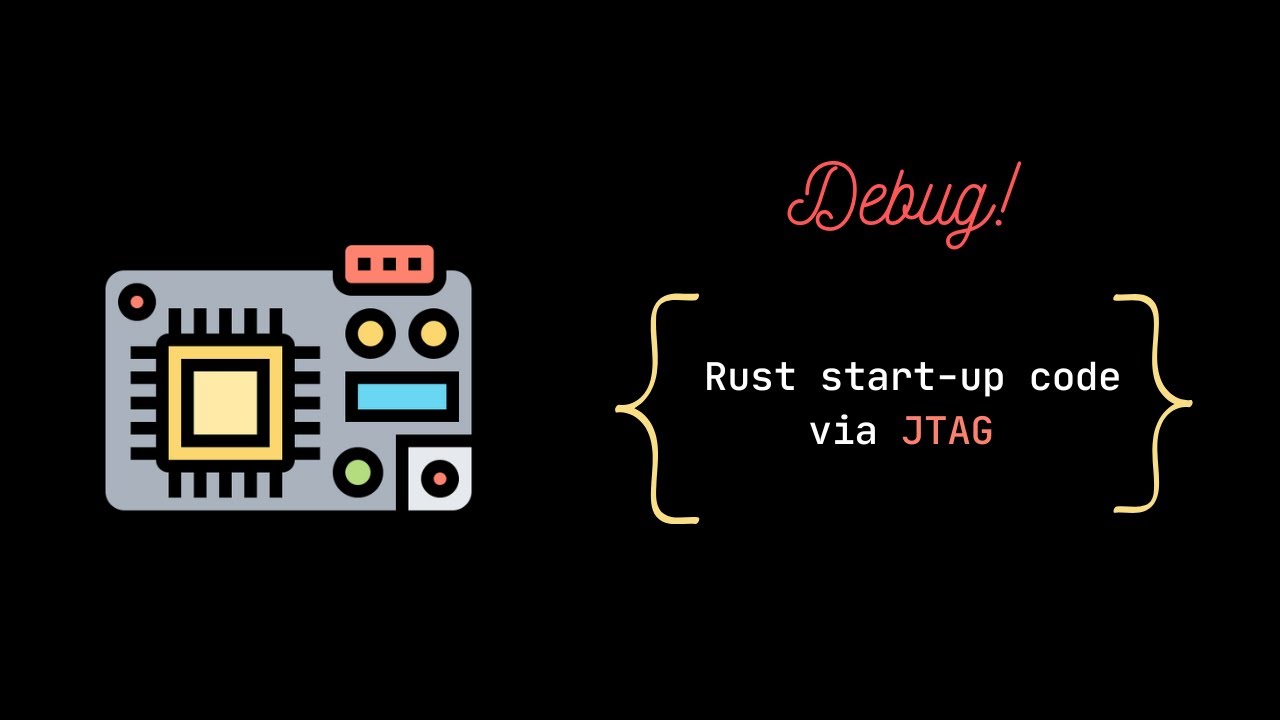 JTAG debugging Rust on ARMv8 systems (low-cost) - YouTube