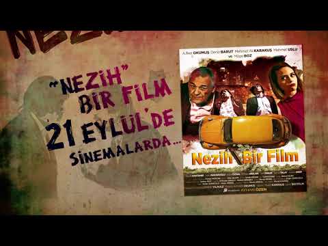 NEZİH BİR FİLM