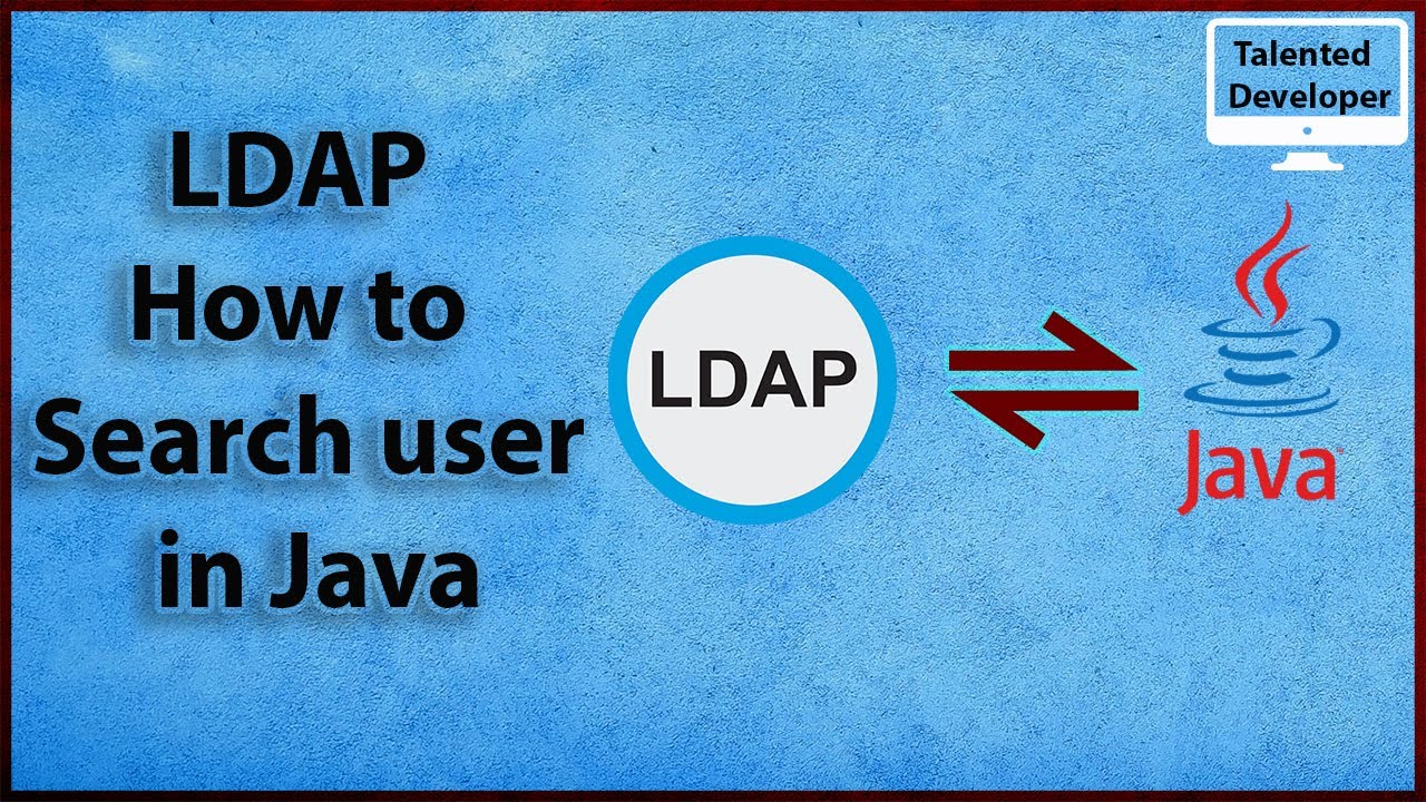 12. LDAP Java : LDAP How to search user in Java(Search Filter) - YouTube