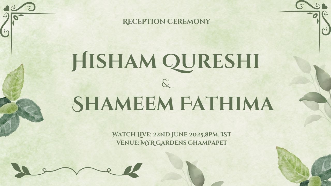 Hisham Qureshi & Shameem Fathima Reception Live Streaming - YouTube