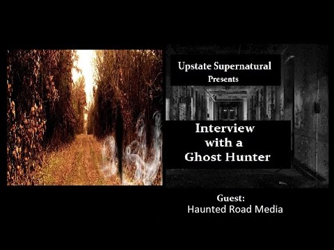 Interview with a Ghost Hunter (LIVE) - Haunted Road Media - YouTube