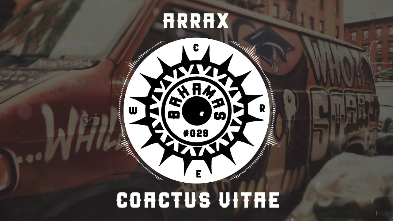 Arrax - Coactus Vitae // Bahamas Crew #029 - YouTube