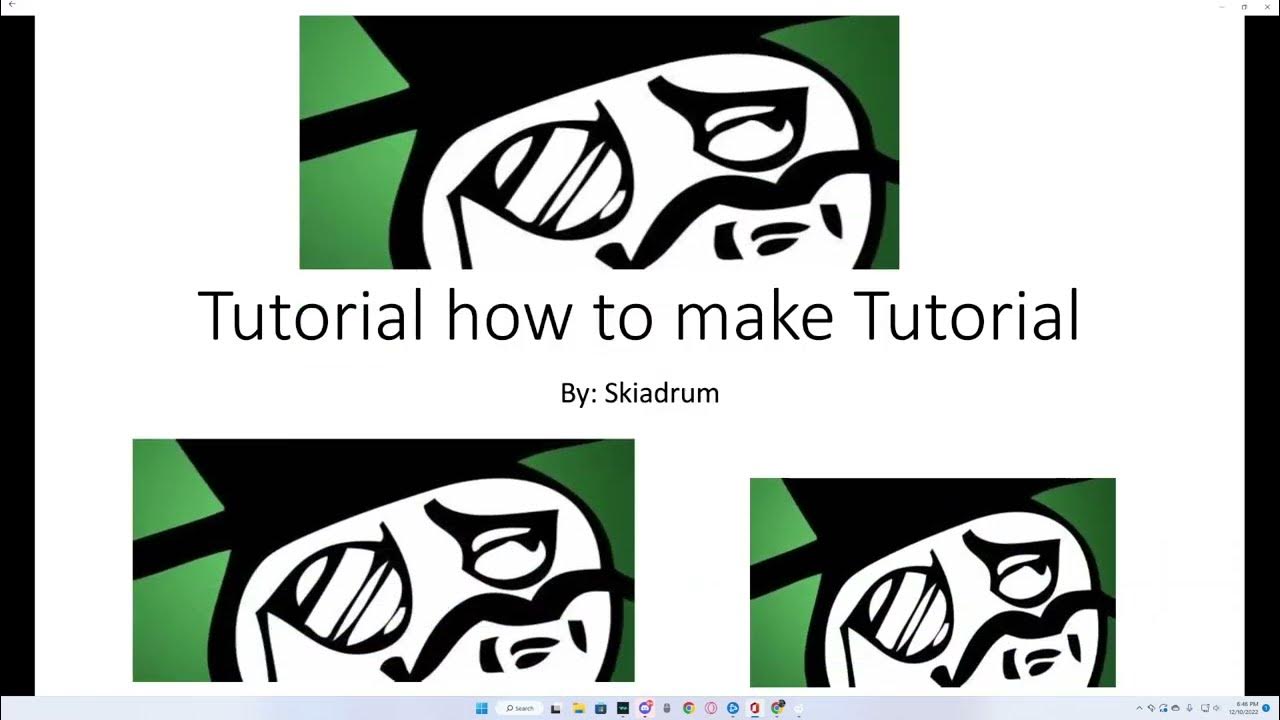 Tutorial how to make tutorial - YouTube