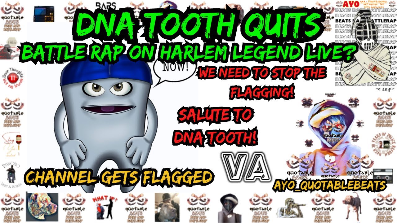 IS IT OVER? DNA TOOTH QUITS ON HARLEM LEGEND LIVE! BATTLE RAP DRAMA ...