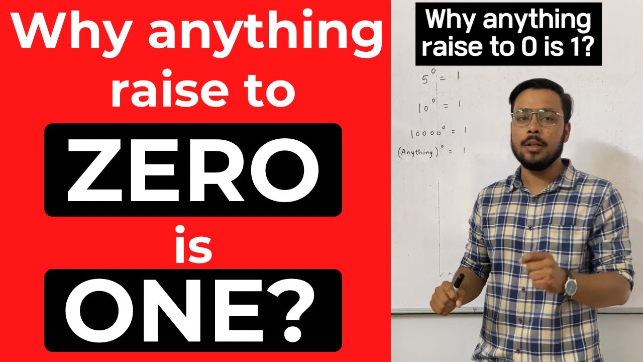 Why anything raise to ZERO is ONE??? | Math | How to learn math? - YouTube