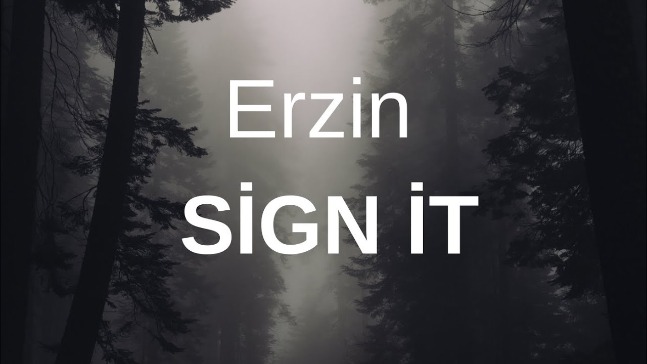 ERZİN - SİGN İT 🎶 (OFFİCİAL PHONK MUSİC) - YouTube