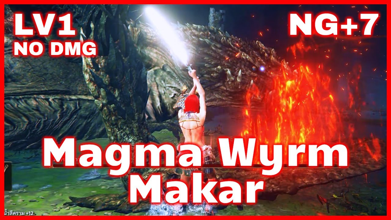 Elden Ring - Magma Wyrm Makar [NG+7, Solo, No Damage] - YouTube