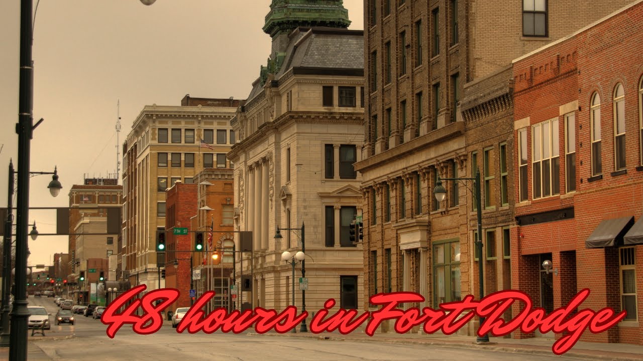 48 hours in Fort Dodge (IA): a quick tour - YouTube