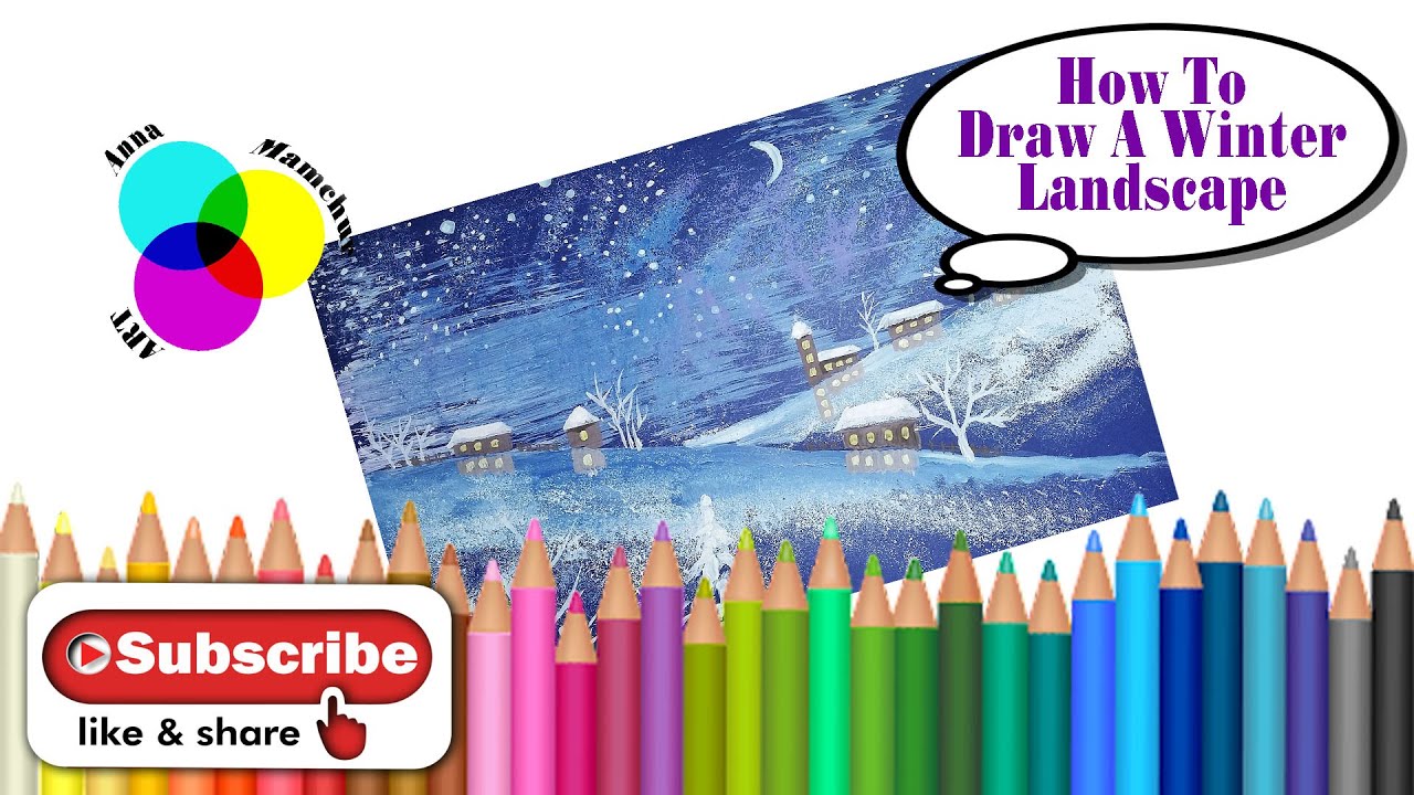 How To Draw A Winter Landscape | Comment Dessiner un Paysage d’Hiver ...