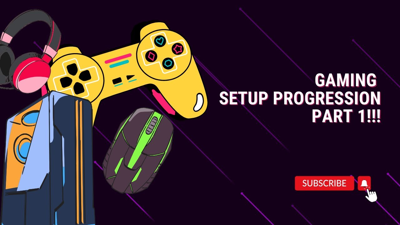 My Gaming Setup Progression Part:1!!!! - YouTube
