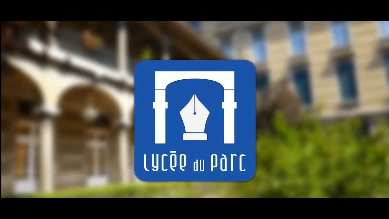 Présentation du lycée du Parc - YouTube